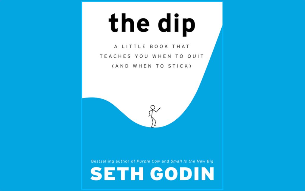 Book Notes: The Dip - Matthew Montaruli